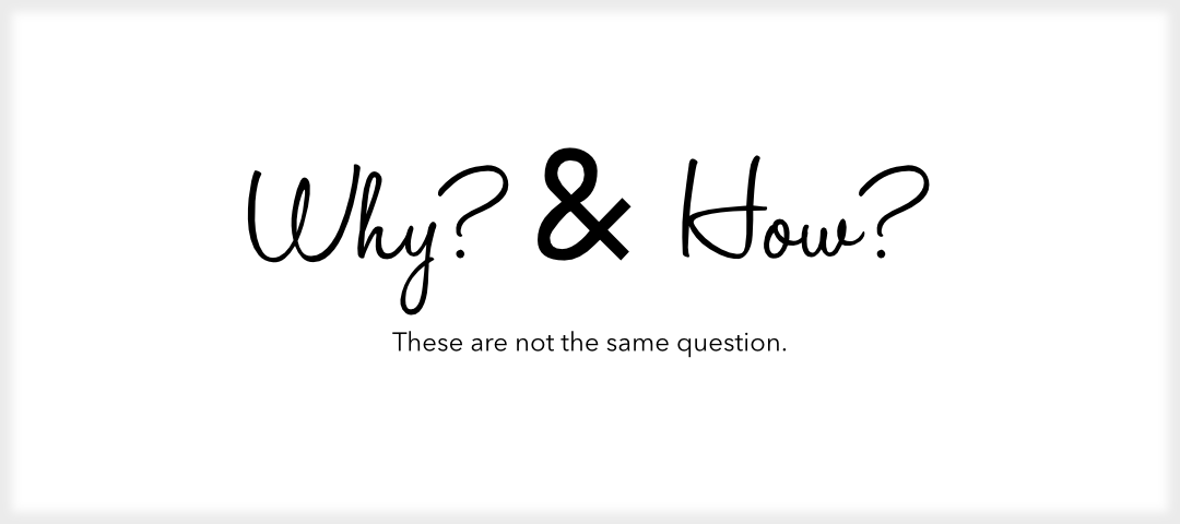 The Why And How Questions - Husbandman