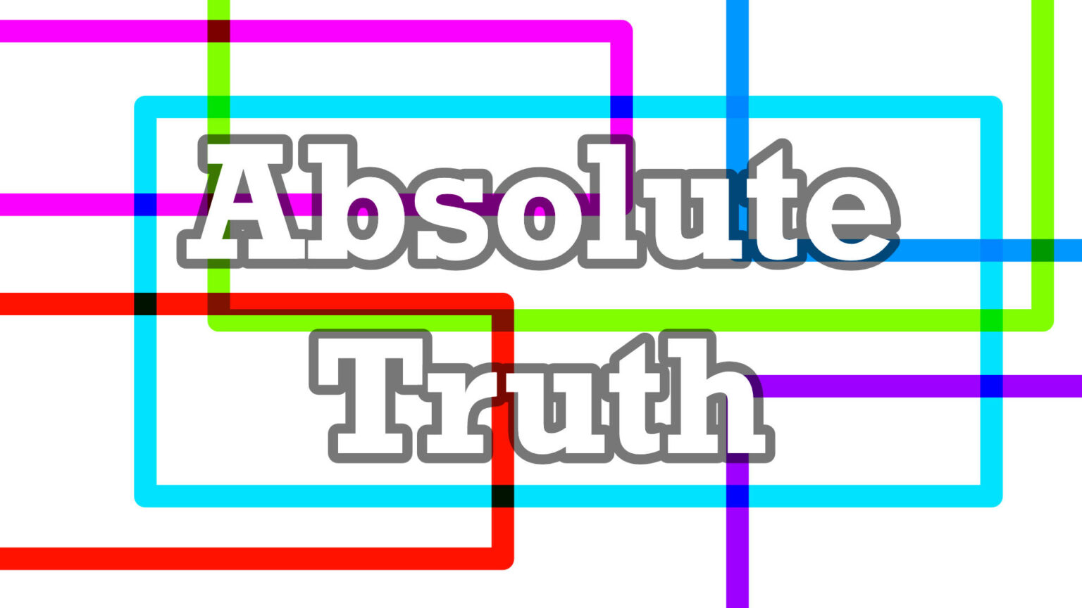 Is there absolute truth? - Husbandman